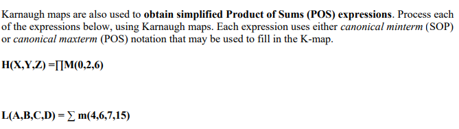 Solved Karnaugh maps are also used to obtain simplified | Chegg.com