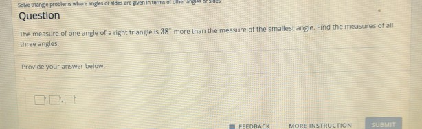 Solved Question The measure of one angle of a right triangle | Chegg.com