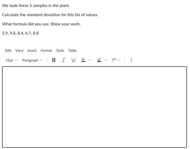 Solved We took these 5 samples in the plant. Calculate the | Chegg.com