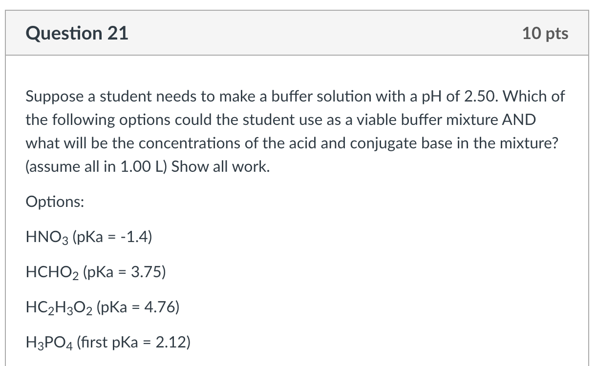 Solved Suppose a student needs to make a buffer solution | Chegg.com