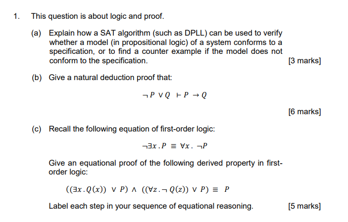 Solved 1. This question is about logic and proof. (a) | Chegg.com