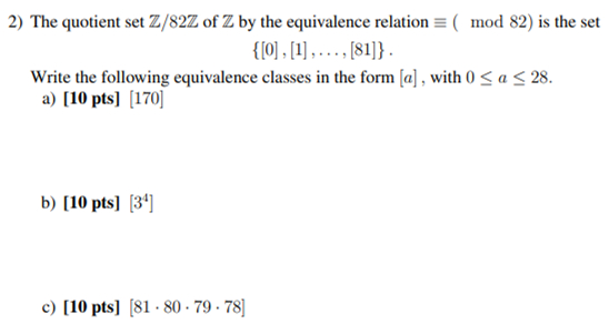 The quotient set Z82Z ﻿of Z ﻿by the equivalence | Chegg.com