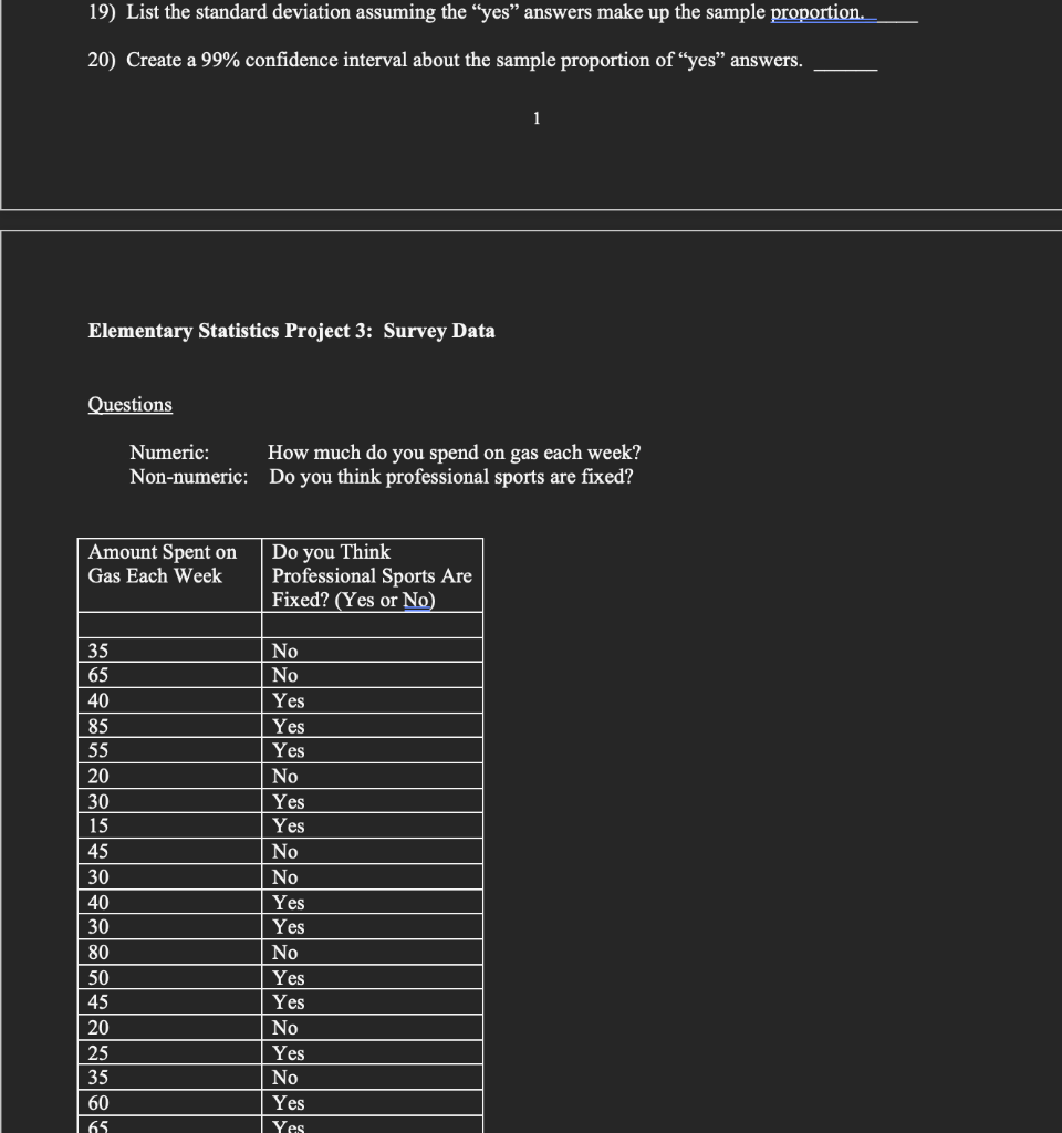 Solved Elementary Statistics Project 3: Survey Data For this | Chegg.com
