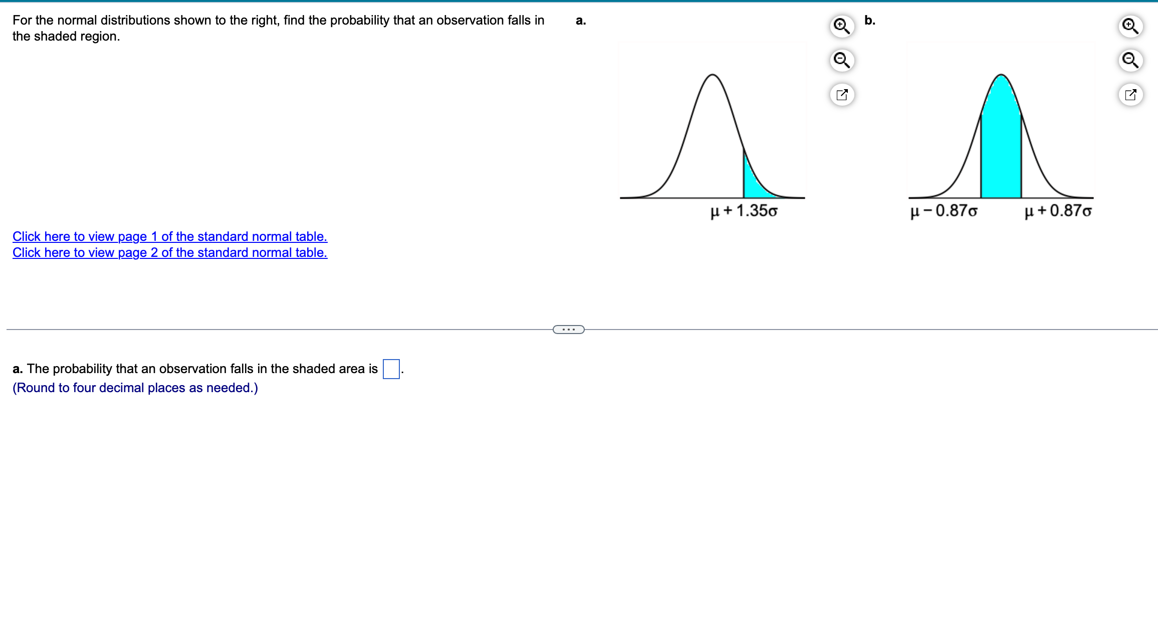 Solved For the normal distributions shown to the right, find | Chegg.com