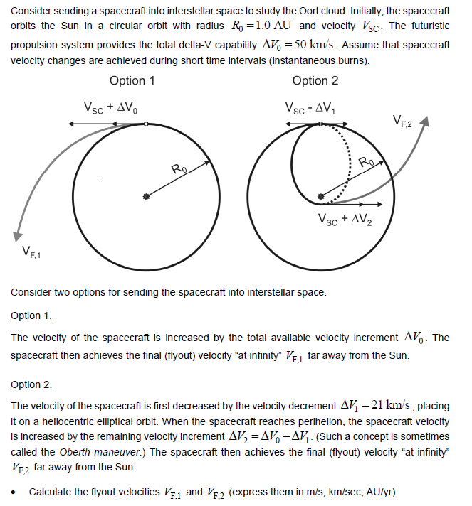 Solved Consider sending a spacecraft into interstellar space | Chegg.com