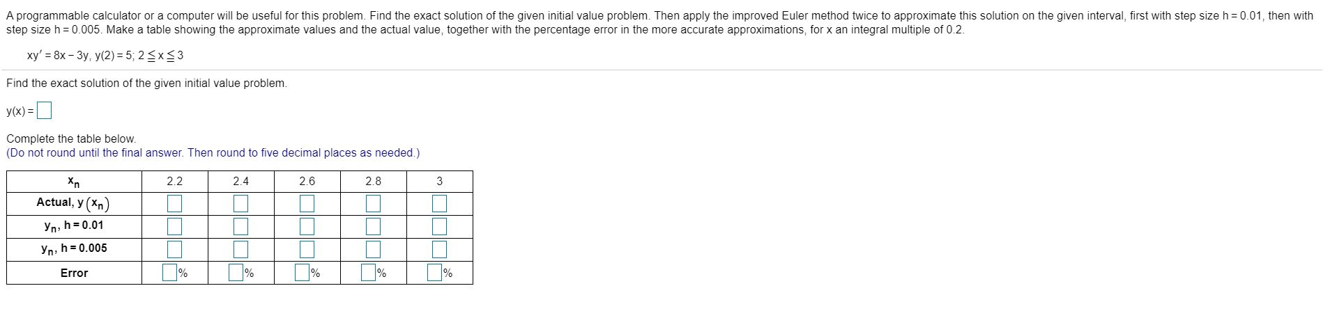 Solved A programmable calculator or a computer will be | Chegg.com