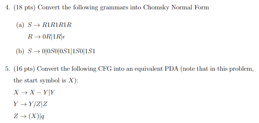 Solved 4. (18 pts) Convert the following grammars into | Chegg.com