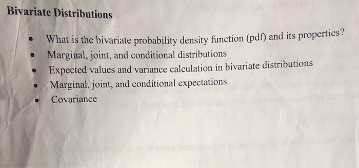 Solved Bivariate Distributions hat is the bivariate | Chegg.com