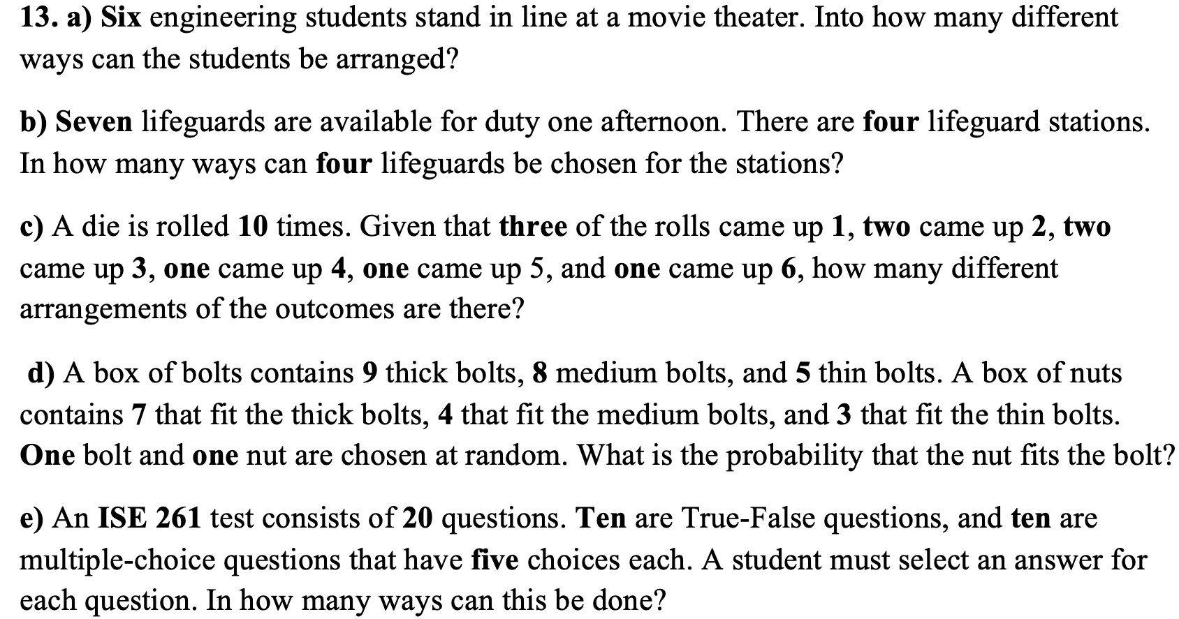 Solved 13. a) Six engineering students stand in line at a | Chegg.com