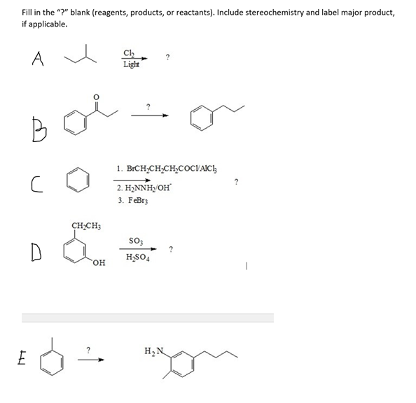 Solved Fill in the "?" blank (reagents, products, or | Chegg.com