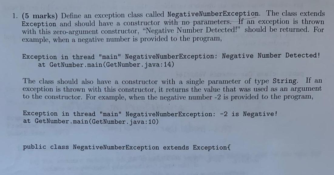 Solved 1. (5 marks) Define an exception class called | Chegg.com