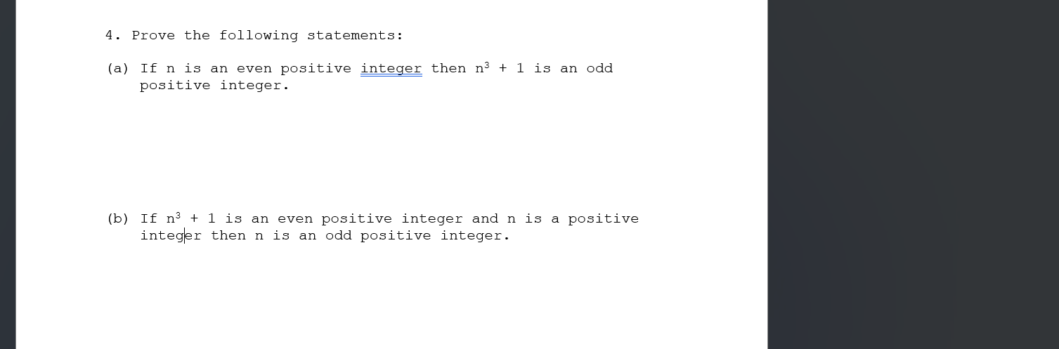 Solved 4. Prove the following statements: (a) If n is an | Chegg.com Solved 4. Prove the following statements: (a) If n is an | Chegg.com