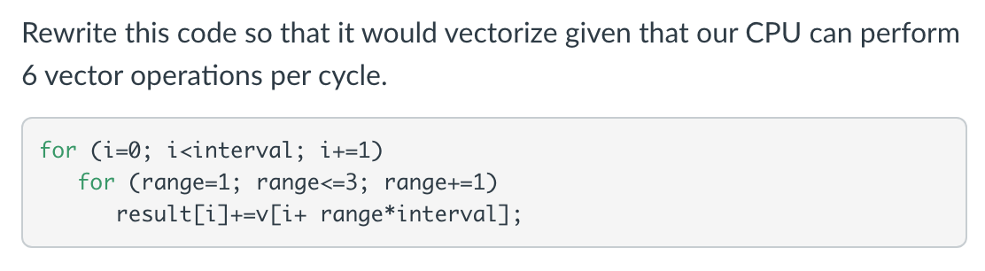Solved Rewrite this code so that it would vectorize given | Chegg.com