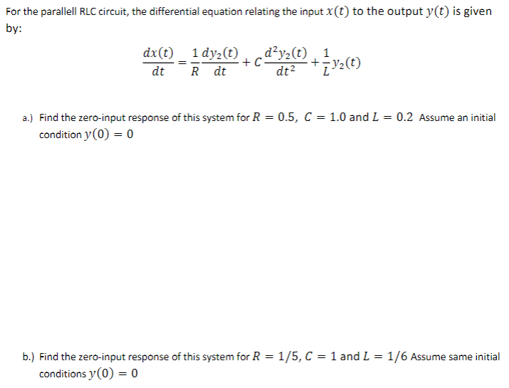 Solved For the parallell RLC circuit, the differential | Chegg.com