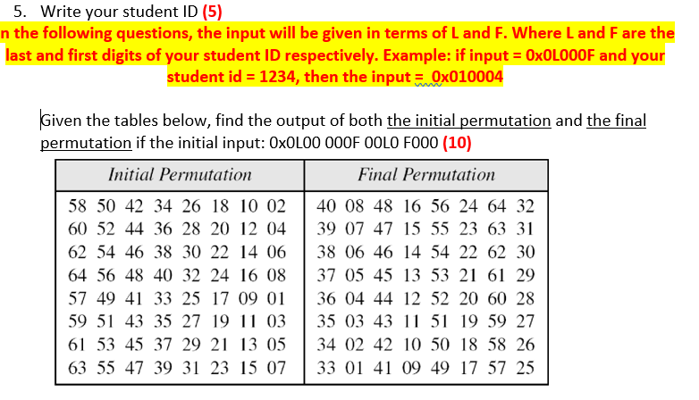 Solved 5. Write your student ID (5) n the following | Chegg.com