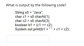 Solved What is output by the following code? String s1 = new | Chegg.com
