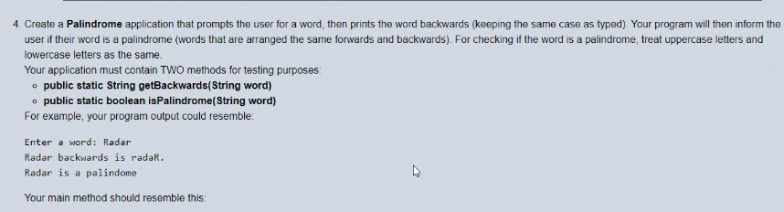 Solved Create a Palindrome application that prompts the user | Chegg.com