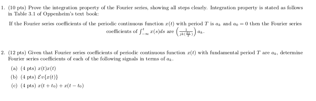 Solved (10 pts) Prove the integration property of the | Chegg.com