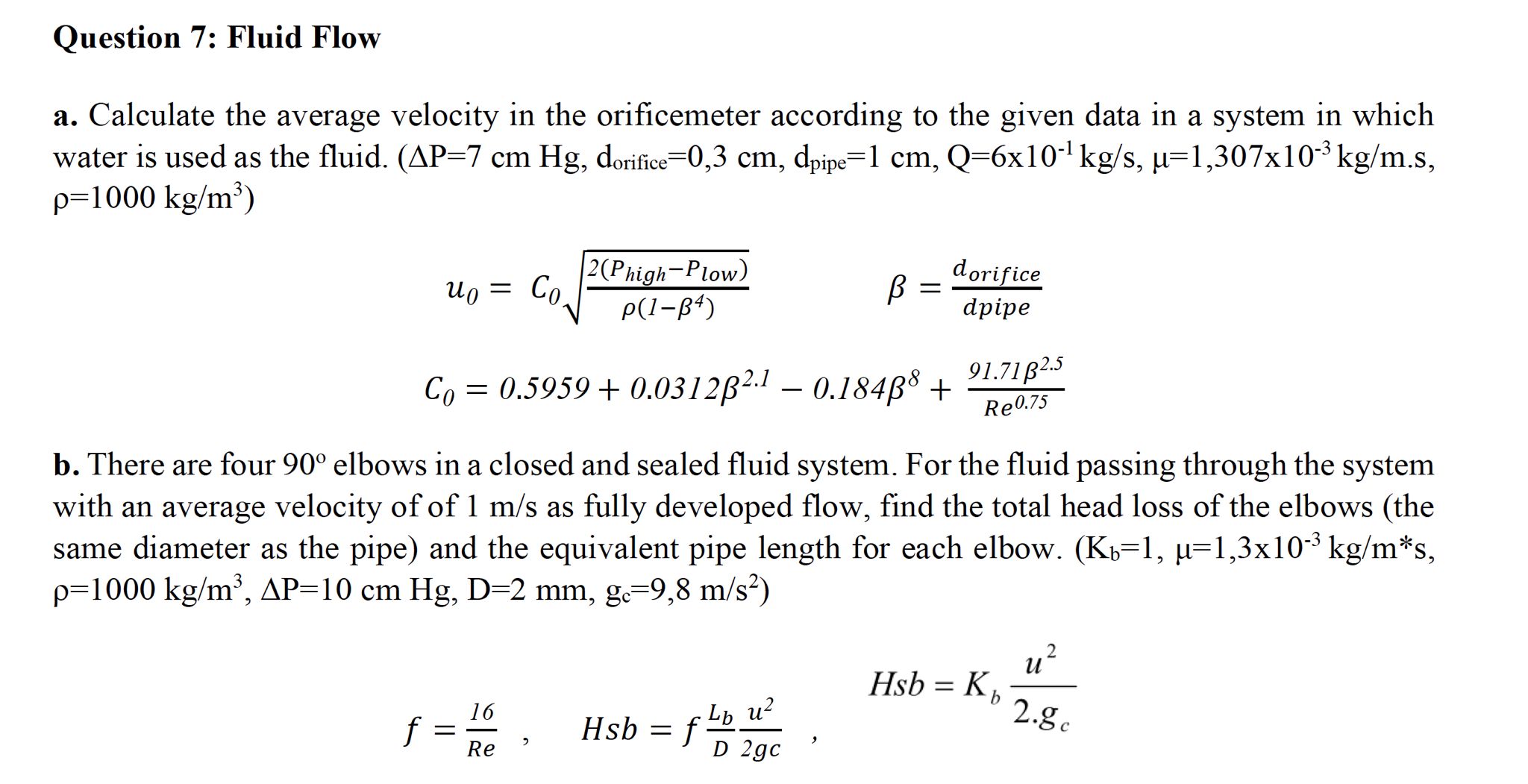 Solved a. Calculate the average velocity in the orificemeter | Chegg.com