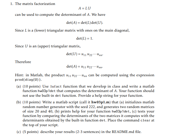 1. The matrix factorization A=LU can be used to | Chegg.com