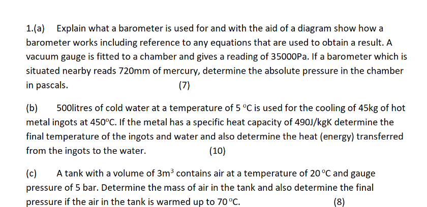 Solved 1.(a) Explain what a barometer is used for and with | Chegg.com
