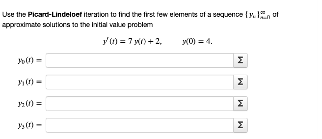 Solved Jse the Picard-Lindeloef iteration to find the first | Chegg.com