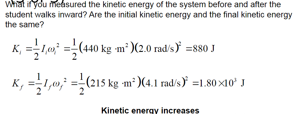 Solved Please explain why the initial and final kinetic | Chegg.com