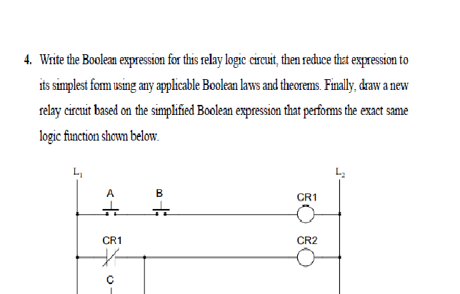 Solved 4. Write the Boolean expression for this relay logic | Chegg.com