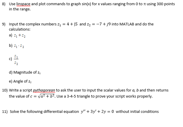 8) Use linspace and plot commands to graph sin(x) for | Chegg.com