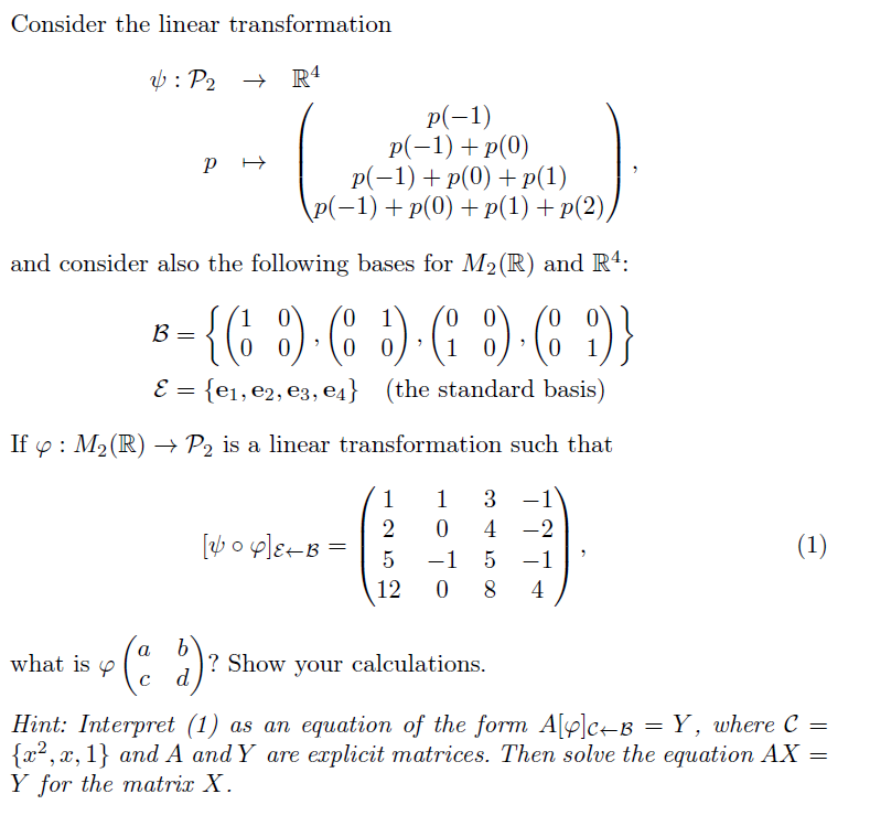 Solved Consider the linear transformation 0: P2 → R4 р - | Chegg.com