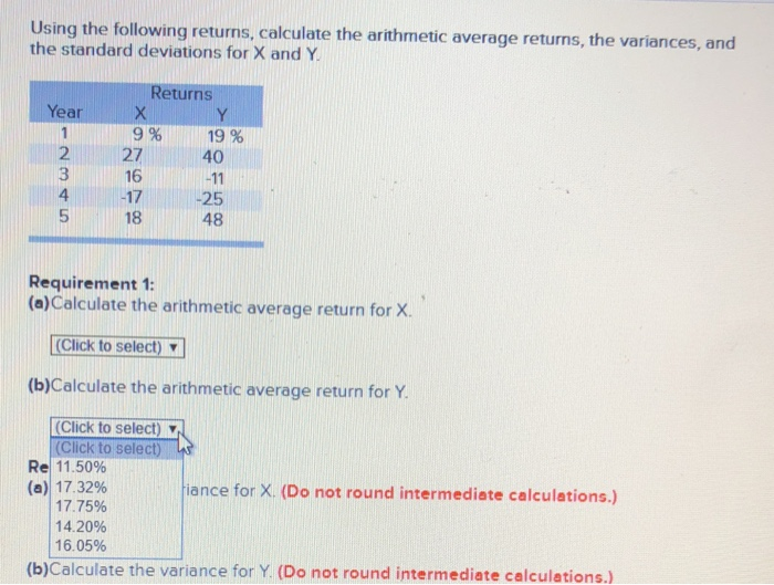 Solved Using the following returns, calculate the arithmetic | Chegg.com