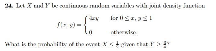 Solved 24. Let X and Y be continuous random variables with | Chegg.com