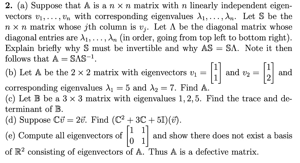 Solved d V = and 2. (a) Suppose that A is a nxn matrix with | Chegg.com