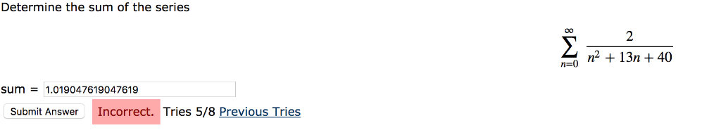 Solved Determine the sum of the series | Chegg.com