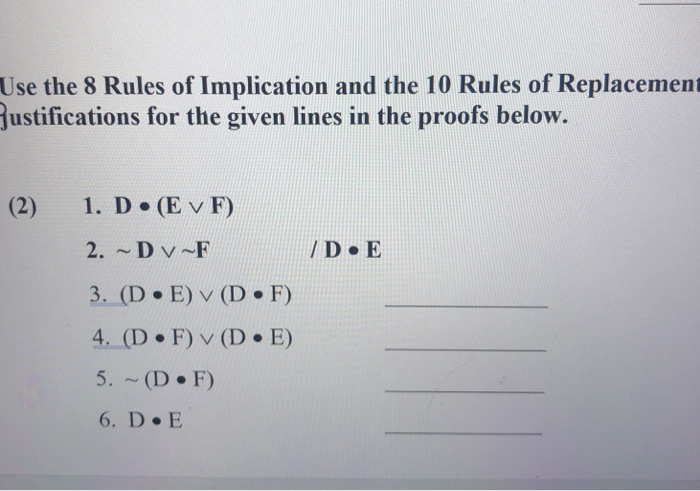 Solved Use the 8 Rules of Implication and the 10 Rules of | Chegg.com