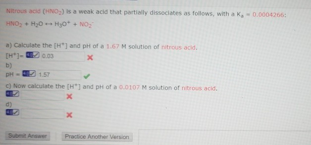 Solved Nitrous acid (HNO2) is a weak acid that partially | Chegg.com