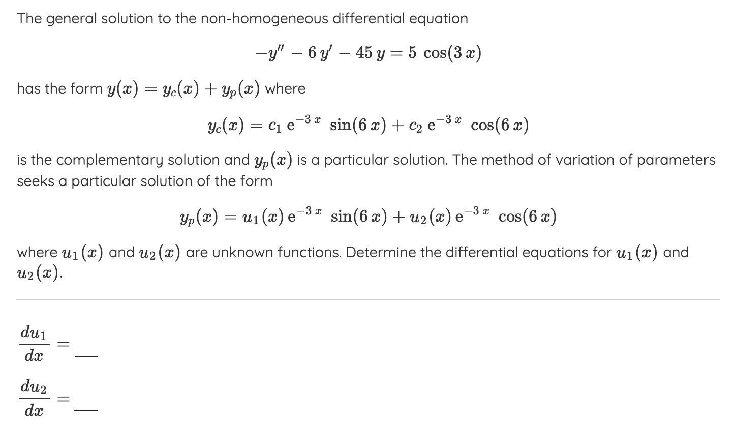 Solved The general solution to the non-homogeneous | Chegg.com