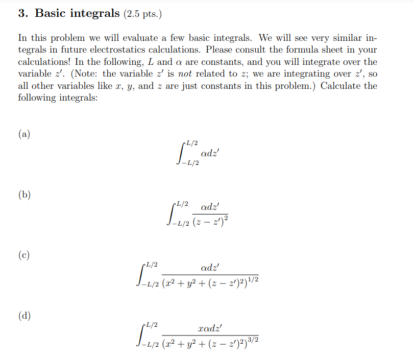 Solved 3. Basic integrals ( 2.5pts. In this problem we will | Chegg.com