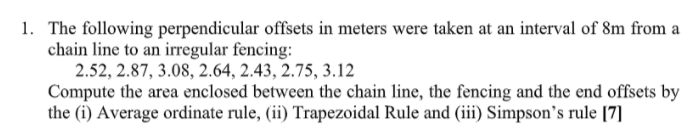 Solved 1. The following perpendicular offsets in meters were | Chegg.com