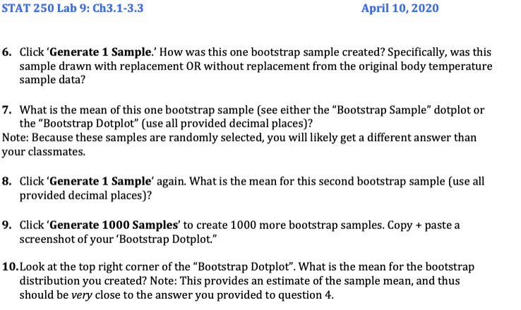 STAT 250 Lab 9: Ch3.1-3.3 April 10, 2020 6. Click | Chegg.com