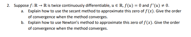 Solved 2. Suppose f: R → R is twice continuously | Chegg.com
