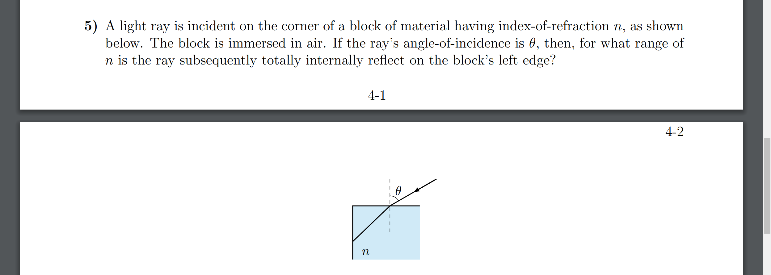 Solved 5) A light ray is incident on the corner of a block | Chegg.com