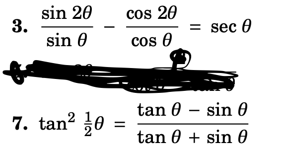 Solved sin 20 sin Ꮎ cos 20 F = sec @ cos Ꮎ . 7. tané 20 = | Chegg.com