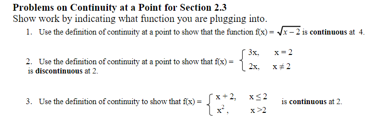 Solved Problems on Continuity at a Point for Section 2.3 | Chegg.com