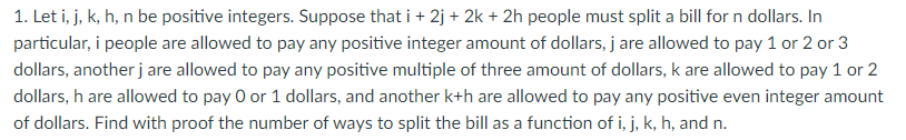 Solved Let i,j,k,h,n be ﻿positive integers. Suppose that | Chegg.com