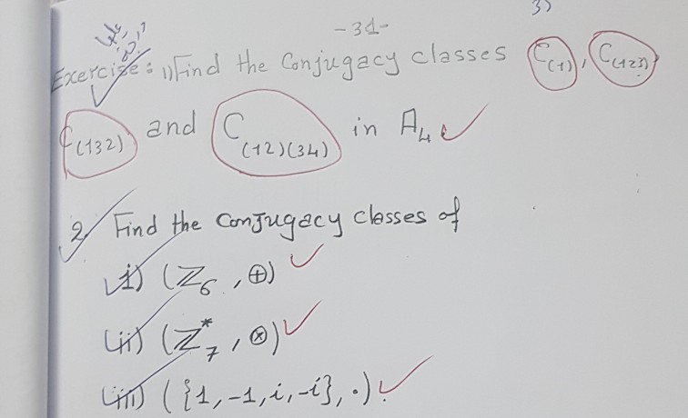 Solved -3- Exercife: 11 Find the Conjugacy classes, (132) | Chegg.com