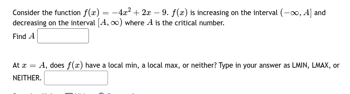 Solved Consider the function f(x)=−4x2+2x−9.f(x) is | Chegg.com