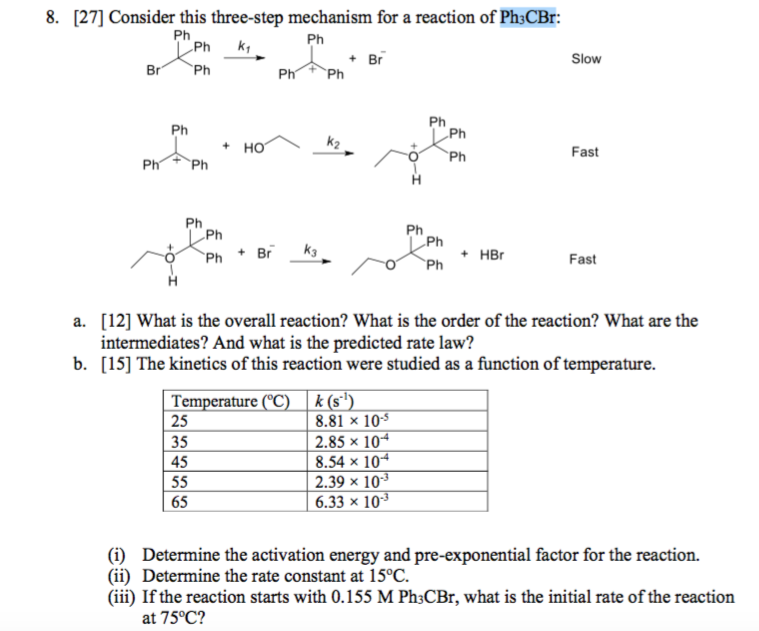 Solved 8. [27] Consider this three-step mechanism for a | Chegg.com