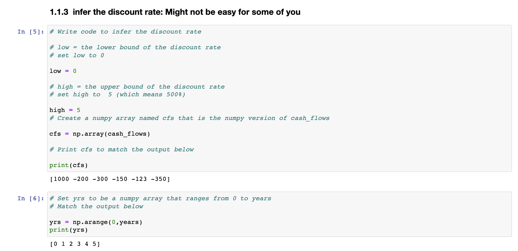 Solved 1.1.3 infer the discount rate: Might not be easy for | Chegg.com