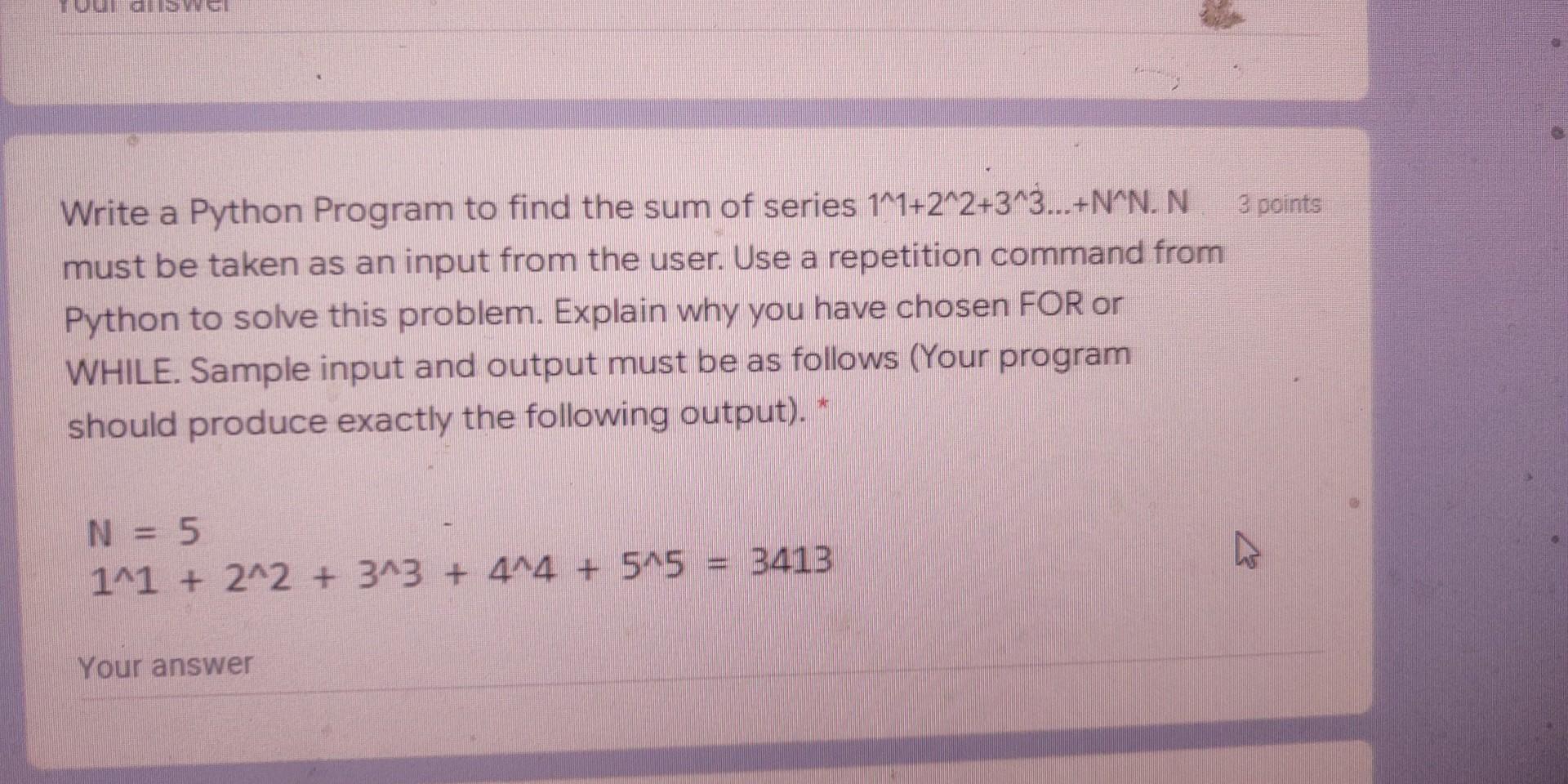 Solved 3 points Write a Python Program to find the sum of | Chegg.com